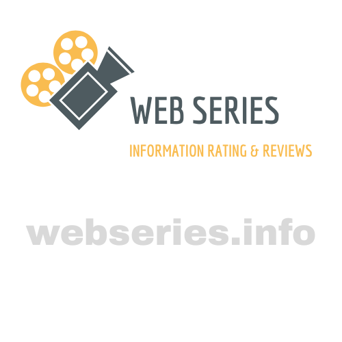 Web Series, Movies Informations Rating & Reviews | WebSeries